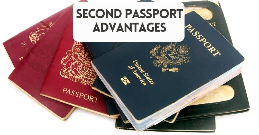 How Do Second Passport Advantages Open New Doors