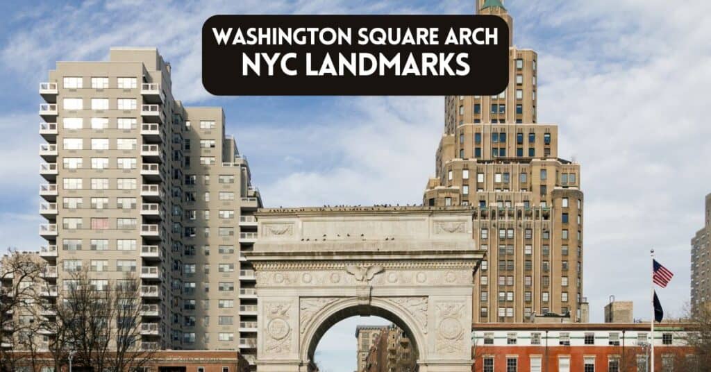 Washington Square Arch: A Historic Landmark in New York City