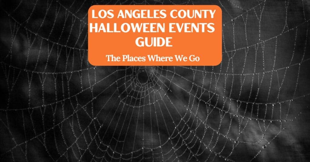 Los Angeles County Halloween Events 2026 - Best Things to Do